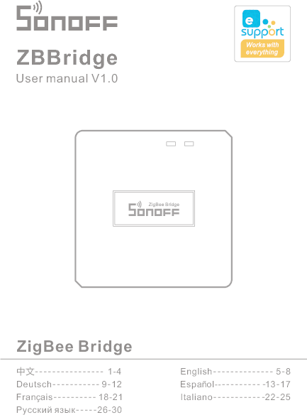 Sonoff Technologies ZBBRIDGE ZigBee Bridge User Manual ZBBridge V1 0