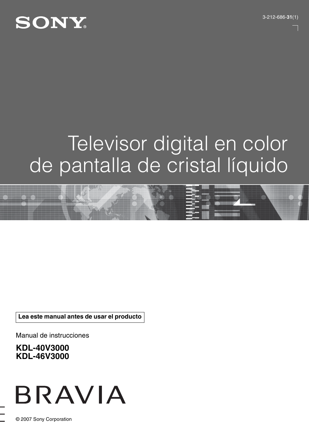 Sony KDL 40/46V3000 If Not Then KDL40V3000 ES