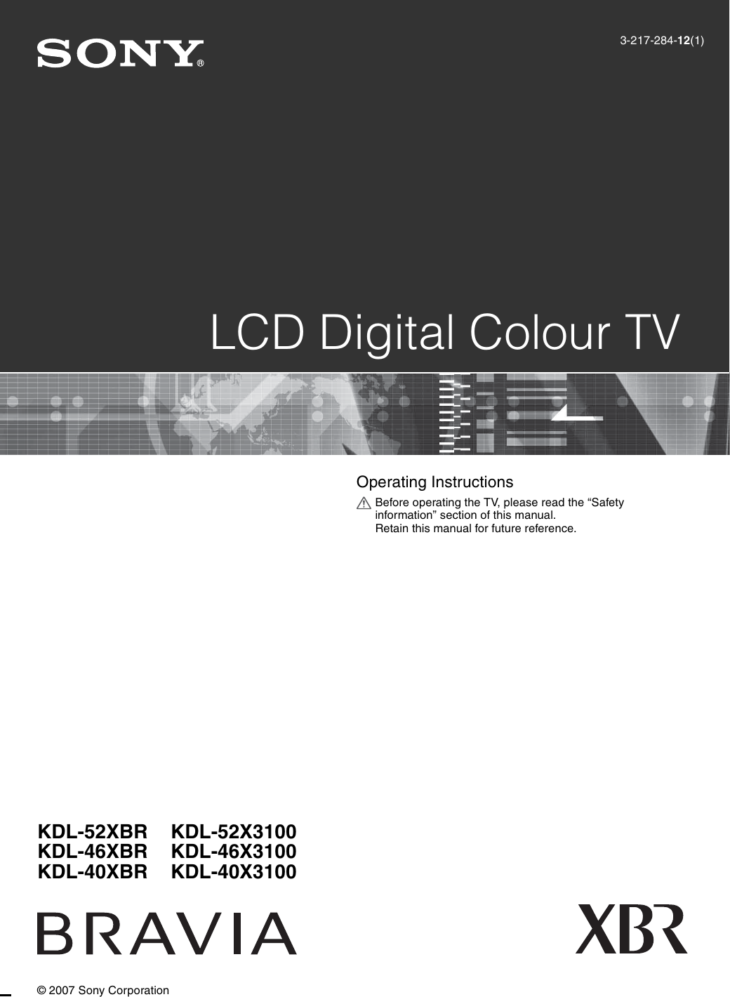 Sony Bravia 3 217 284 121 Users Manual KDL 52XBR/46XBR/40XBR/52X3100 ...