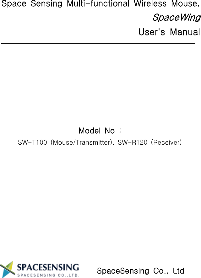 SpaceSensing SW-T100 Space Sensing Multi-Functional Wireless Mouse User ...