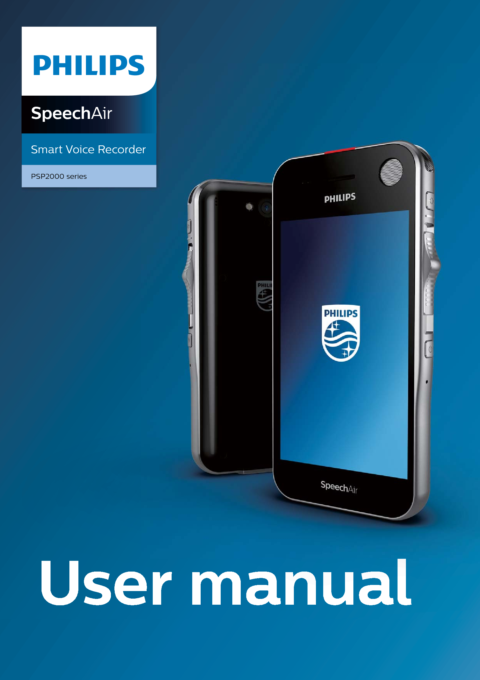 Speech Processing Solutions PSP2 Smart Voice Recorder User Manual Manual