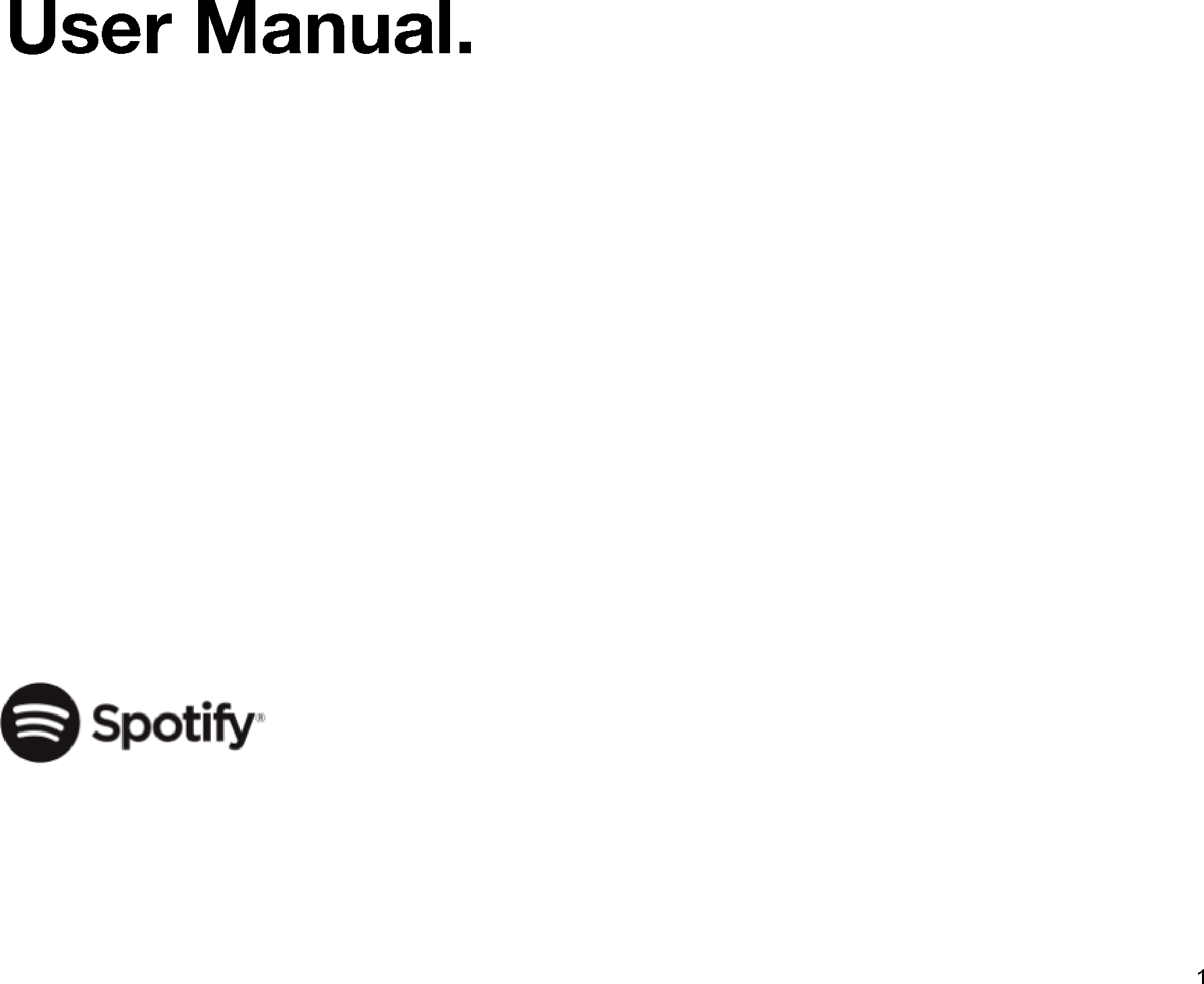 Spotify USA CT001 Music Streaming Device User Manual
