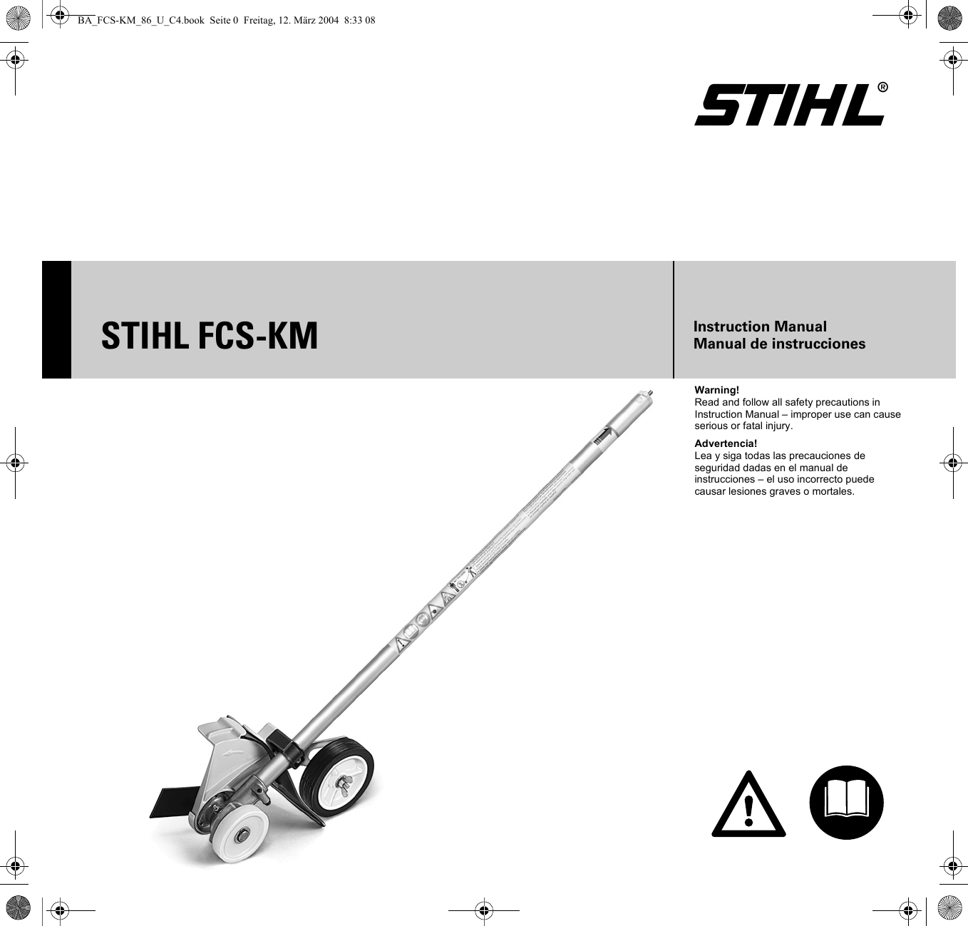 Stihl Fcs Km BA FCS KM 86 U C4 Stihl Fcs Km BA FCS KM 86 U C4