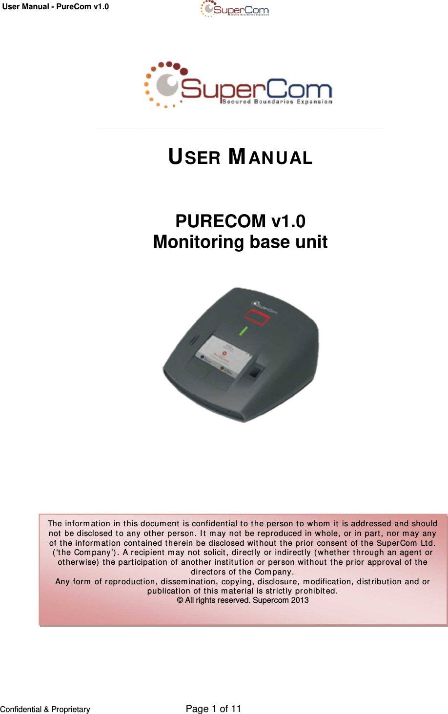 SuperCom PRF-PURECOM10 PURECOM v1.0 Monitoring Base Unit PRF-PURECOM10MF/F/M/A User Manual
