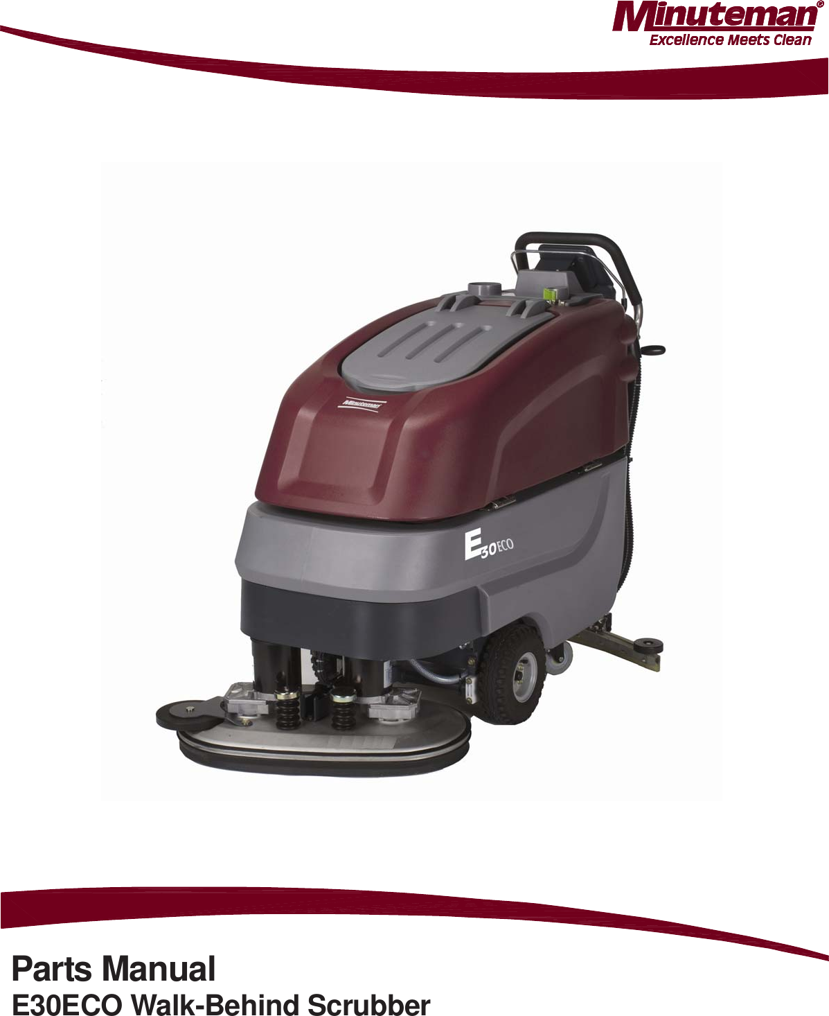988746 PM E30ECO TD Disc Floor Scrubber REV STAR 0214_01 Minuteman e30 ...