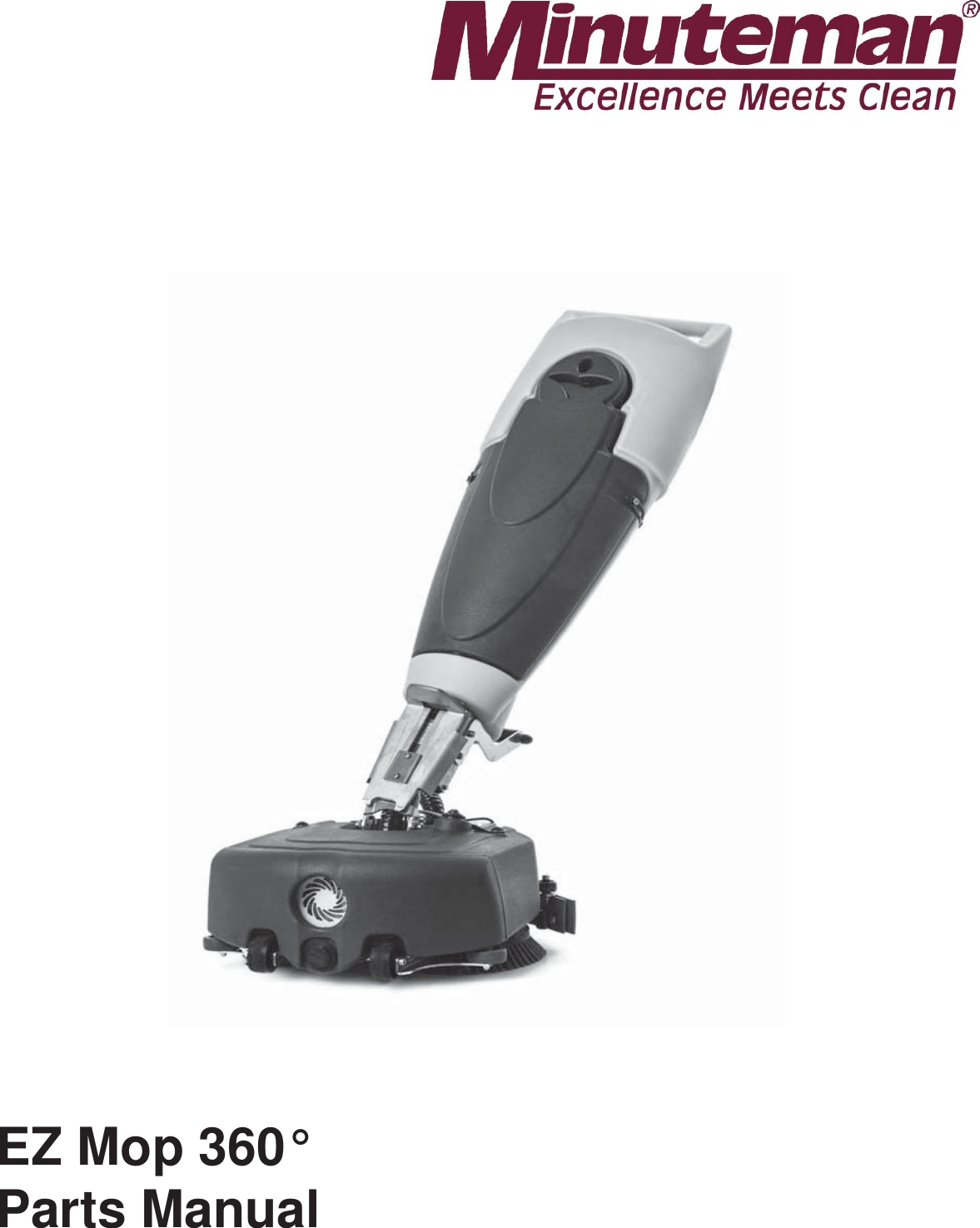 988765 EZ Mop 360 Rev A Minuteman walk behind floor scrubber parts and ...
