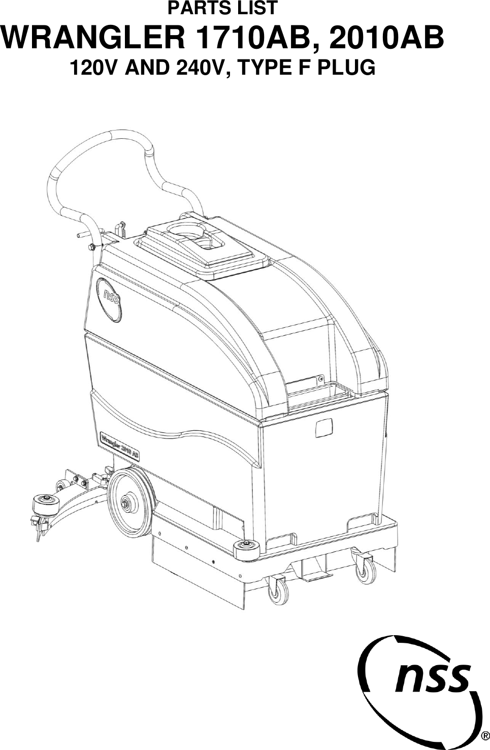 Nss wrangler 1710 2010 walk behind floor scrubber parts manual