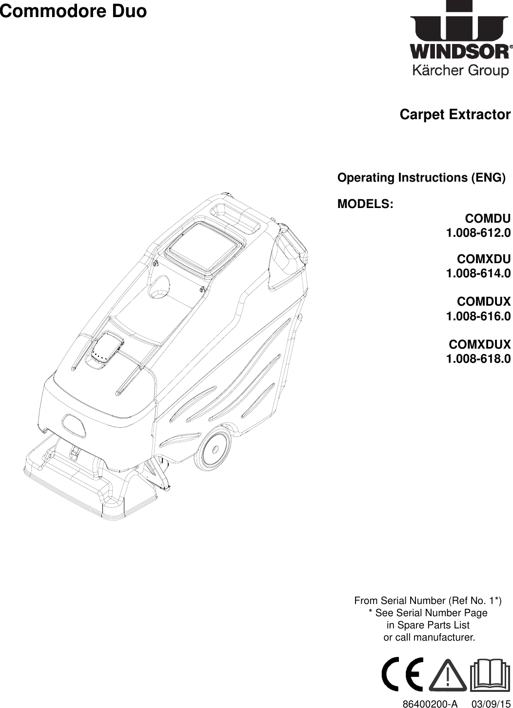 8 640 020 0 Operators Manual Commodore DUO Windsor walk behind carpet ...
