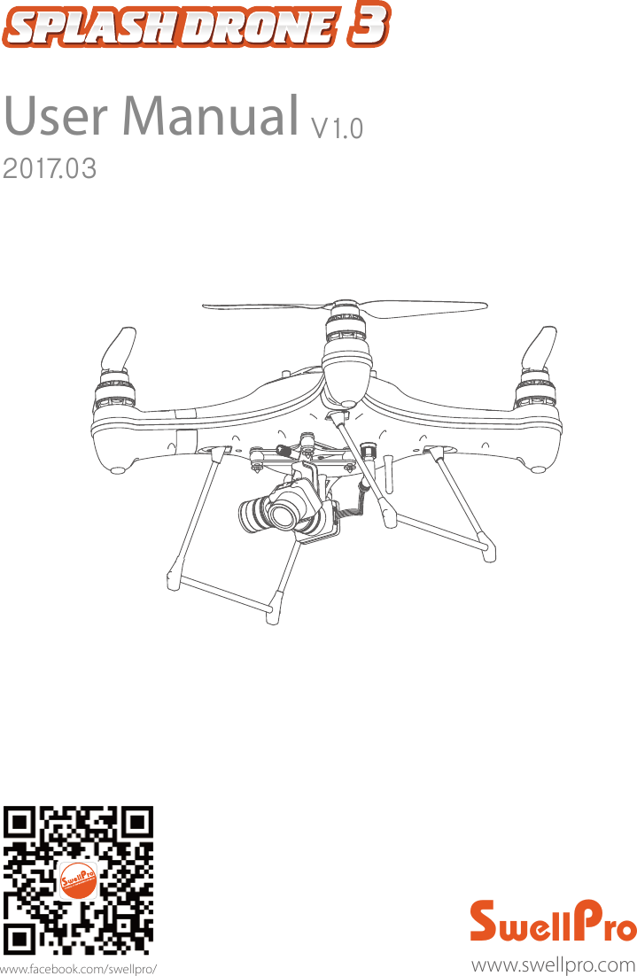SwellPro Technology SWP-I12 Remote Control User Manual Splash Drone 3 ...