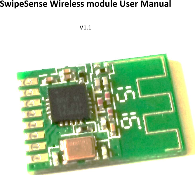 SwipeSense MOD001 SwipeSense Wireless module User Manual