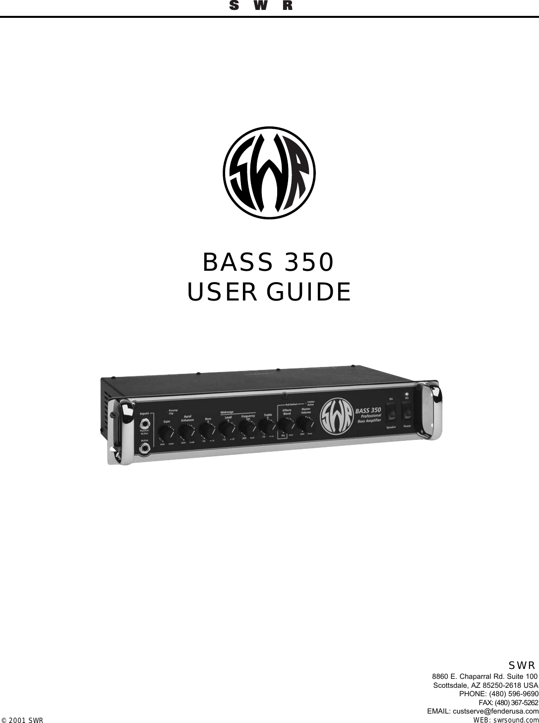 Swr Sound Bass 350 Users Manual (chrome) Om