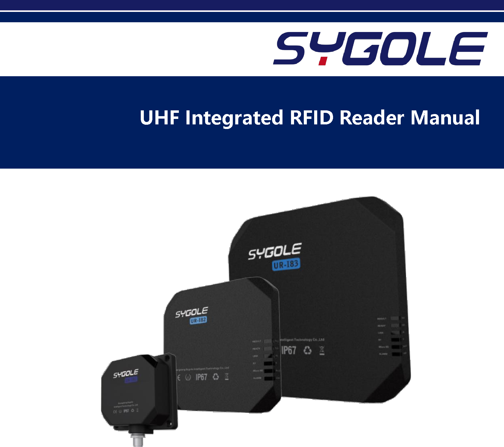 Sygole Intelligent Technology SGURI81 UHF RFID READER User Manual