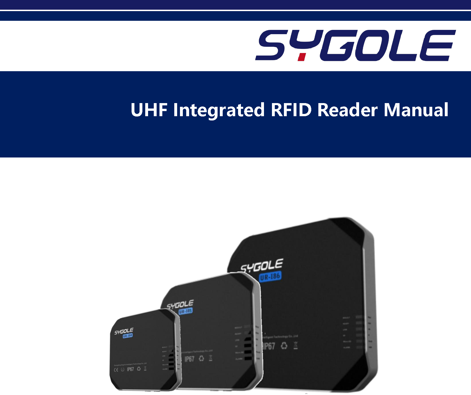 Sygole Intelligent Technology SGURI84 UHF RFID READER User Manual