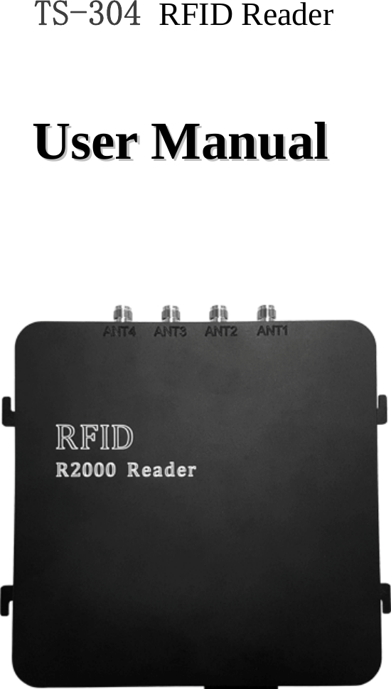 TASEI RFID TS301 Reader User Manual TS 304 RFID Reader