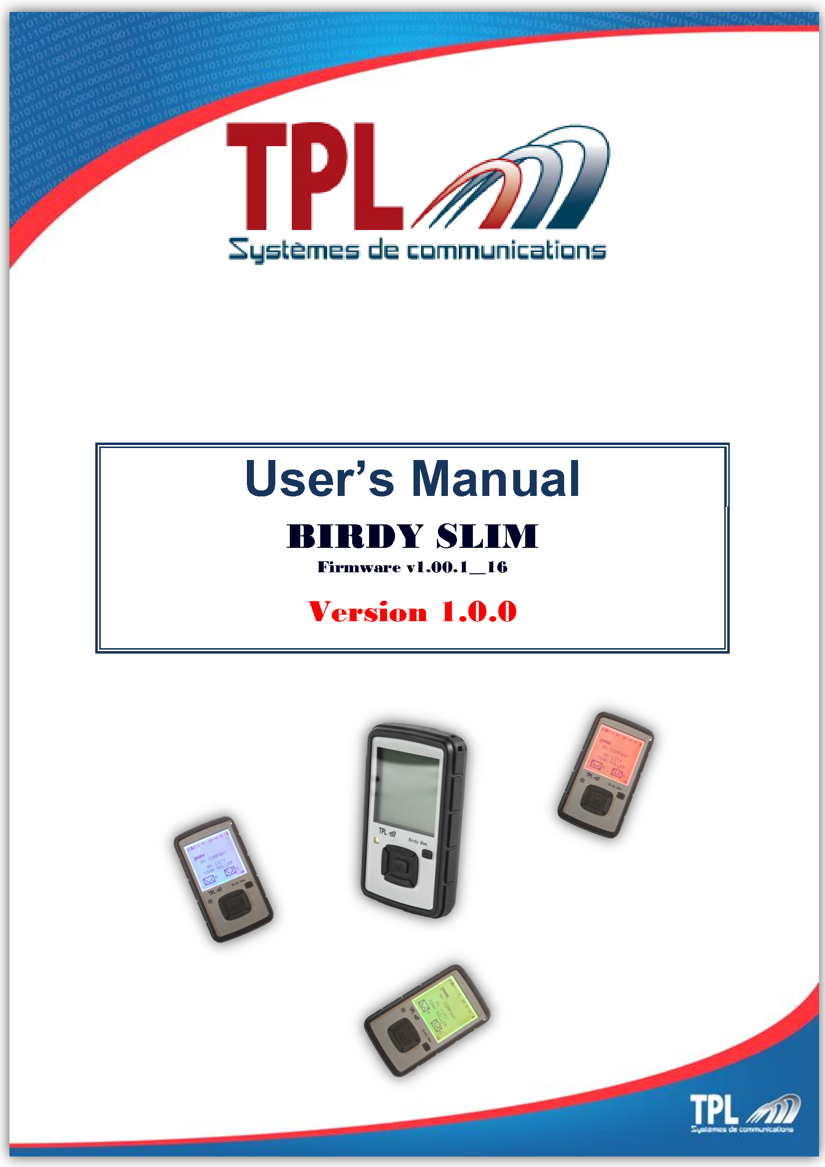 TPL SYSTEMES BIRDYSL2 Pager User Manual