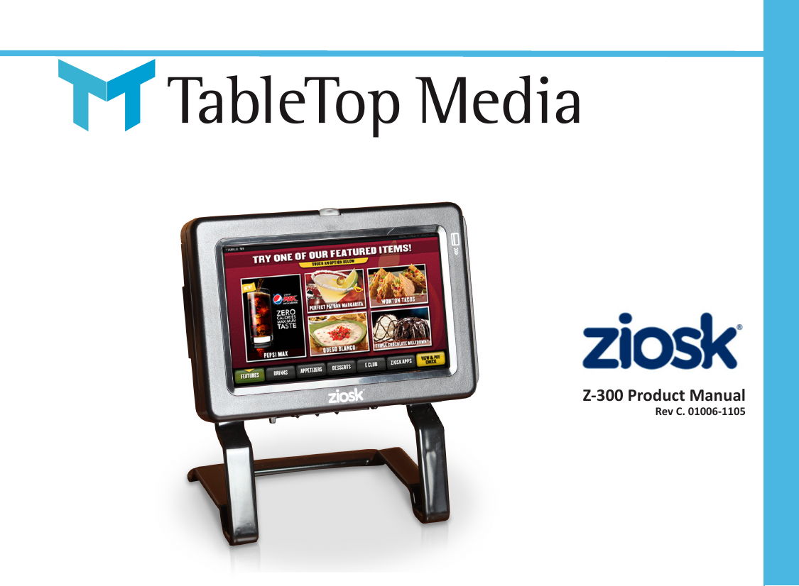 TableTop Media Z300 Ziosk User Manual Ziosk Product Manual