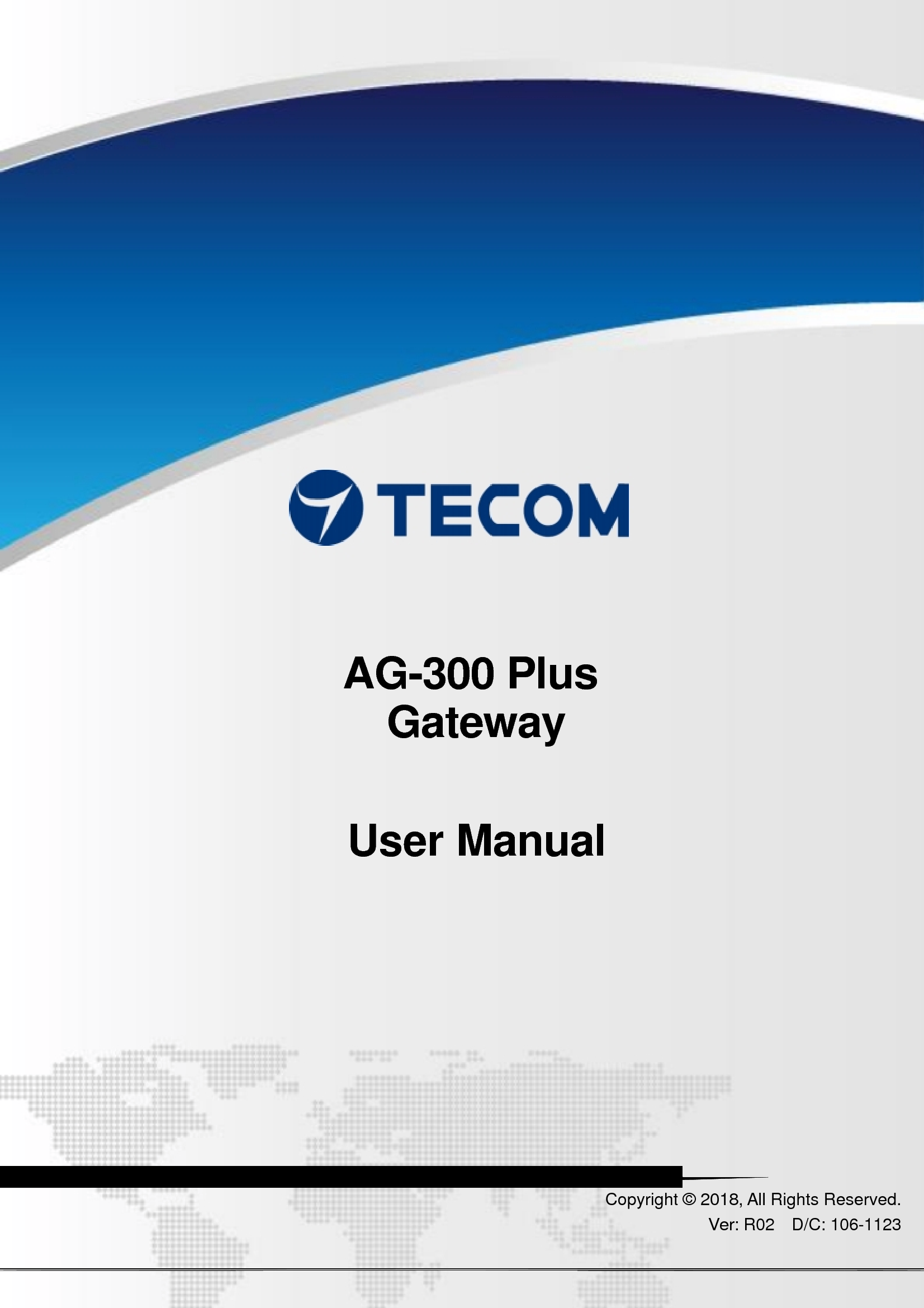 Tecom Co AG300PLUS Gateway Discussion and FAQ