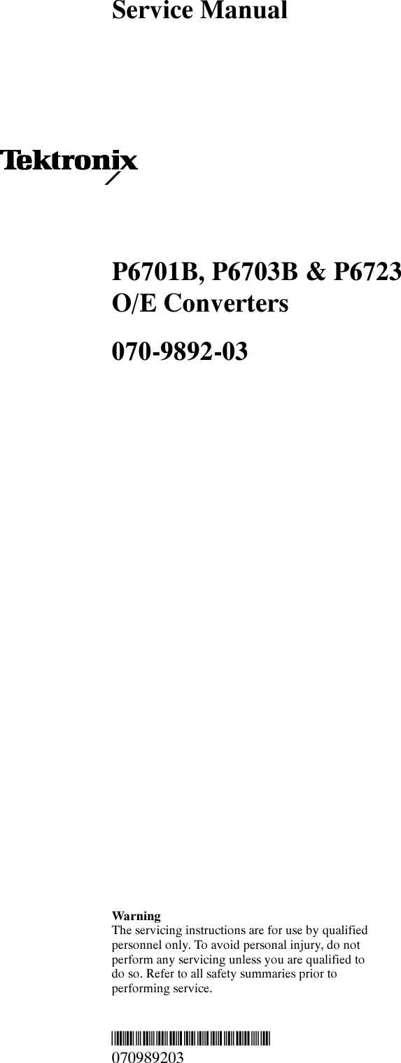 Tektronix P6701B Users Manual P6701B, P6703B & P6723 O/E Converters Service