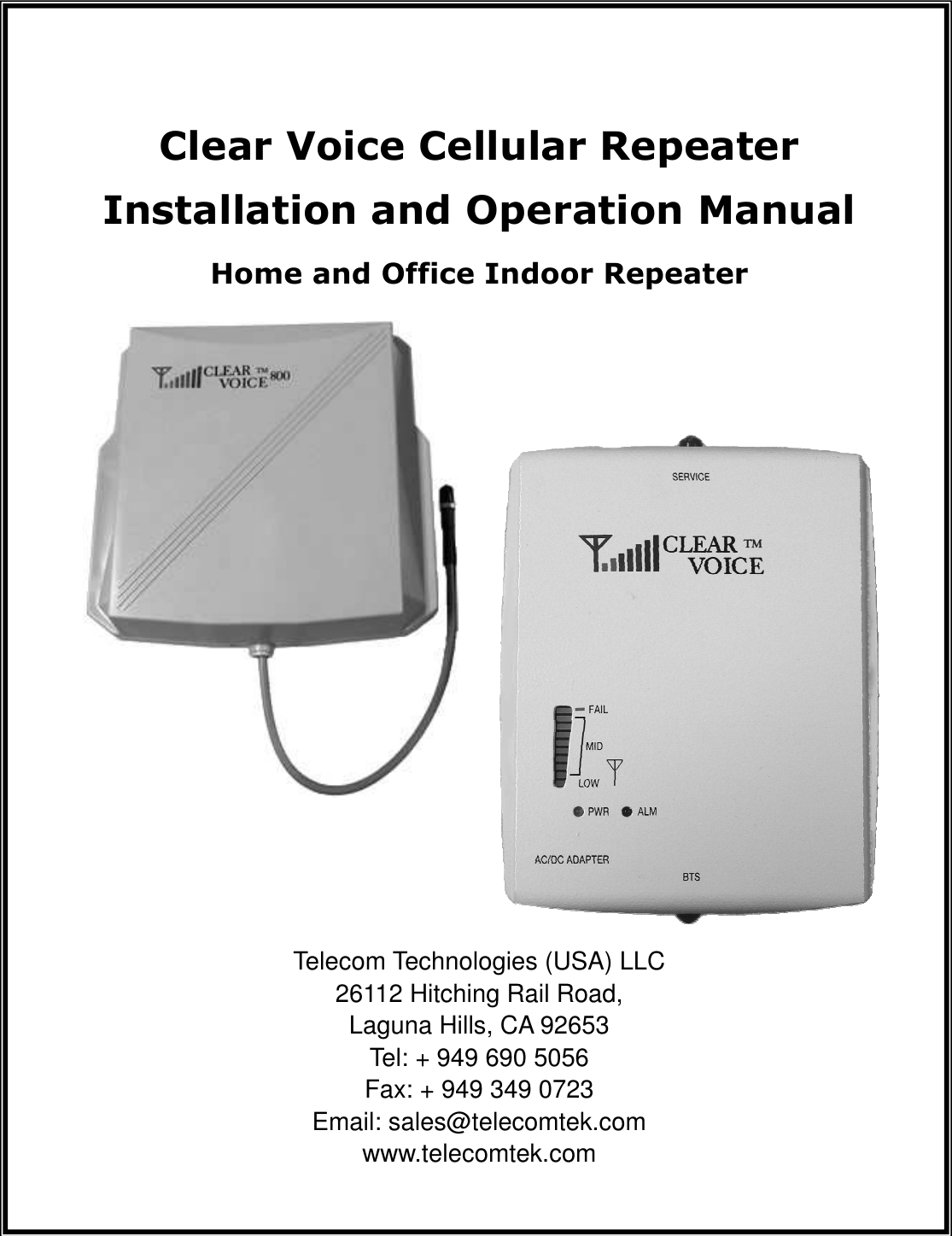 Telecom Technologies CV800 Cellular Phone Repeater Discussion and FAQ ...