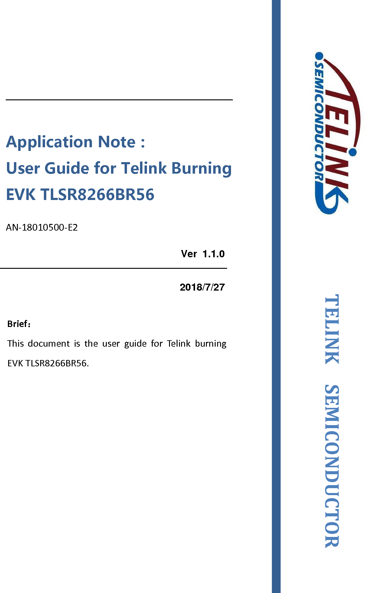 Telink Semiconductor TLSRGSOCBK56B TLSRGSOCBK56B User Manual