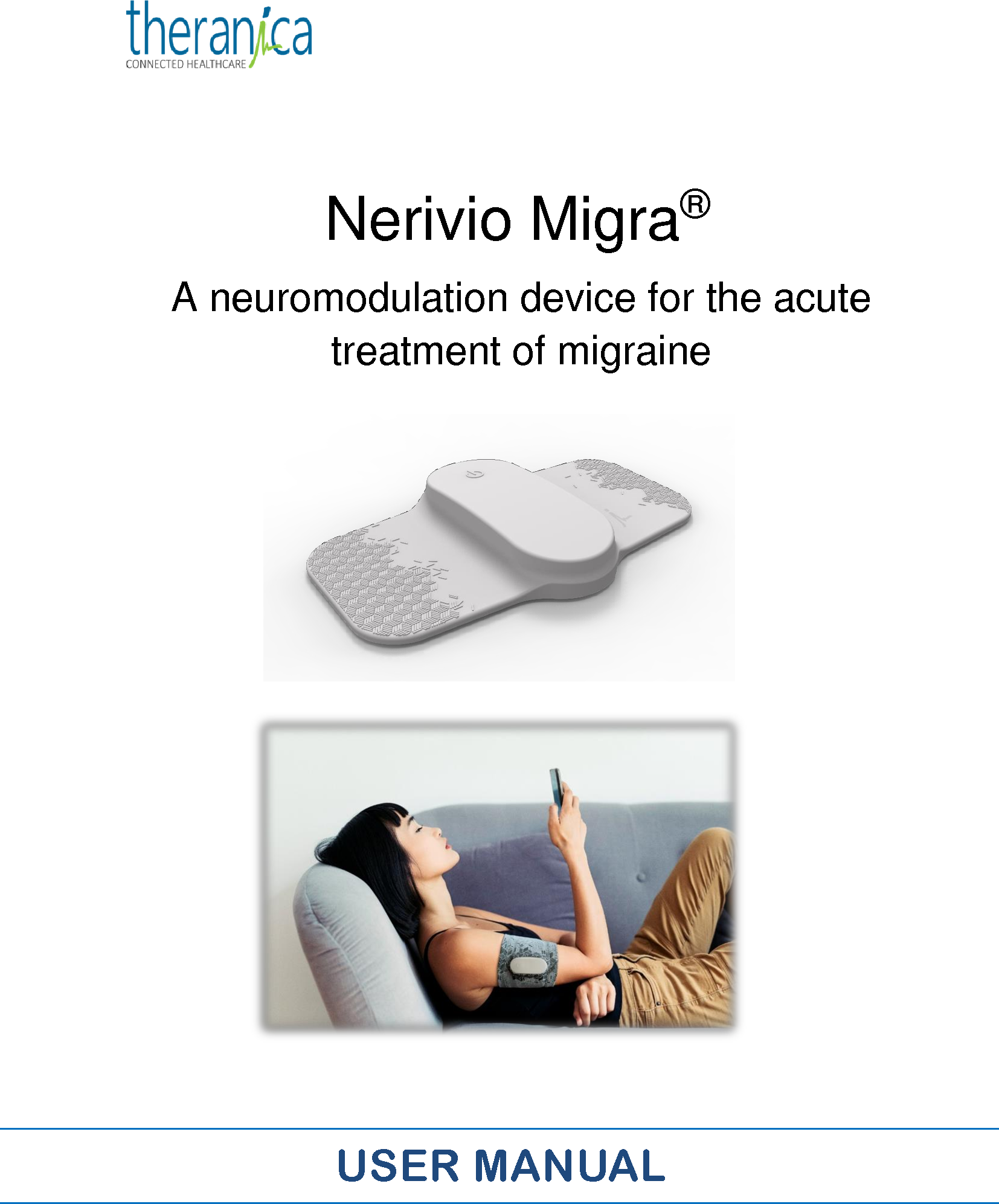 Theranica Bio Electronics NM Nerivio Migra transceiver User Manual