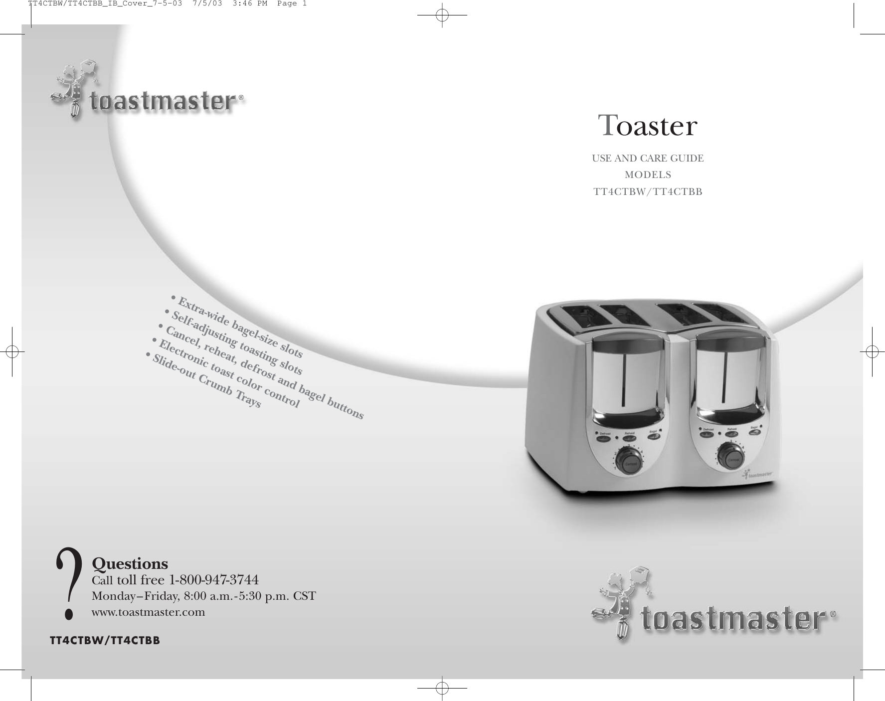 Toastmaster Tt4Ctbw Tt4Ctbb Users Manual TT4CTBW/TT4CTBB_IB_7 5 03