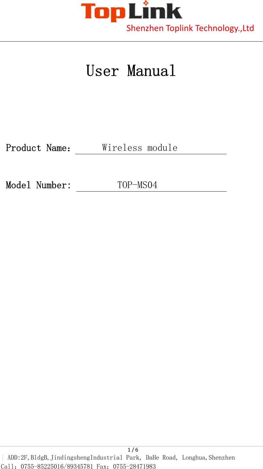 Toplink Technology Development TOP-MS04 Wireless module User Manual