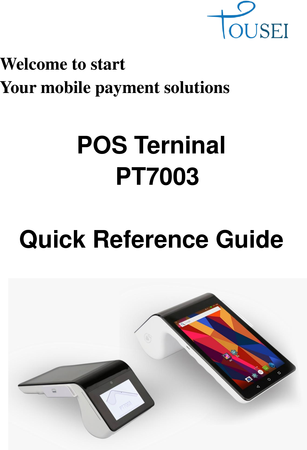 Tousei Anlinx PT7003 POS Terminal User Manual