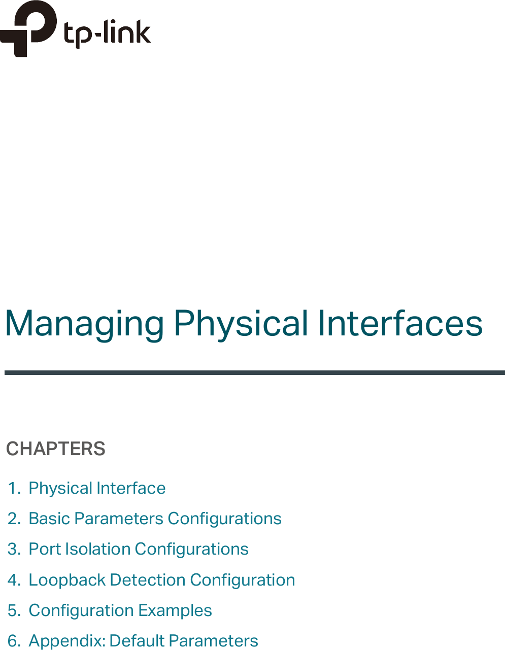 Managing Physical Interface