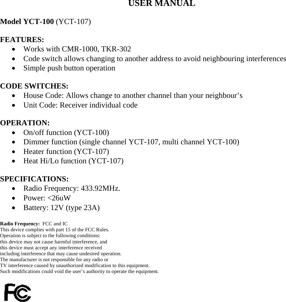 Tracking Technology YCT-107 WIRELESS TRANSMITTER User Manual YCT100