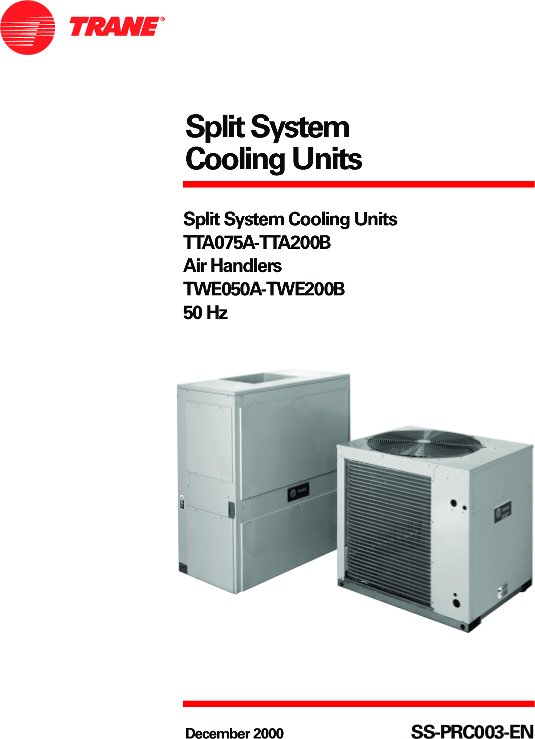 Trane TWE050A TWE200B User Manual To The 77273c36 9e04 4f87 99c8 ...