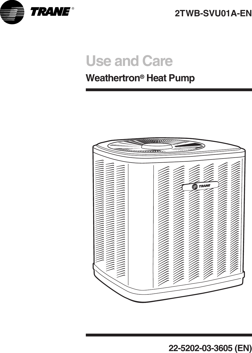 Trane 2Twb Svu01A En Users Manual 22 5202 03