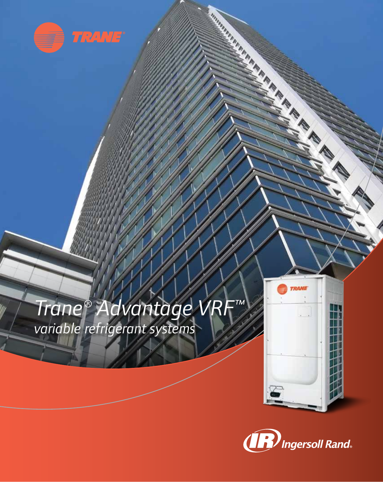 Trane Advantage Vrf Brochure SLB006 EN 03/01/2013 Variable Refrigerant ...