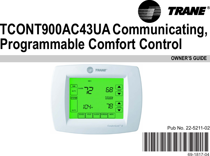 Trane Tcont900Ac43Ua Users Manual 22 5211 02 12/01/2008 OWNER'S GUIDE ...