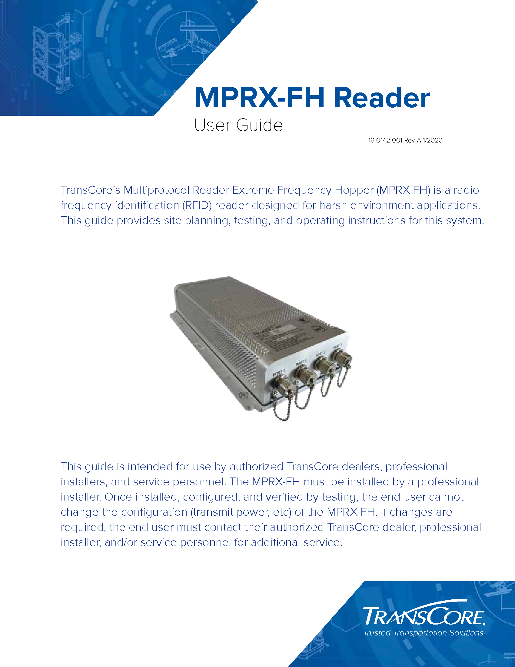 TransCore MPRXFHV1 Multiprotocol Reader Extreme - Frequency Hopper User ...