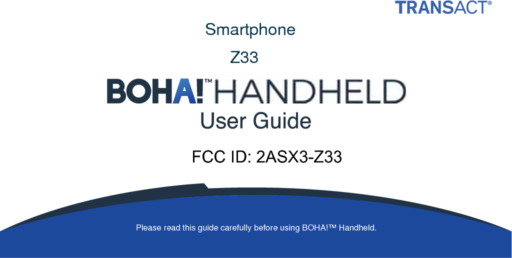 Transact Technologies Z33 Smartphone User Manual