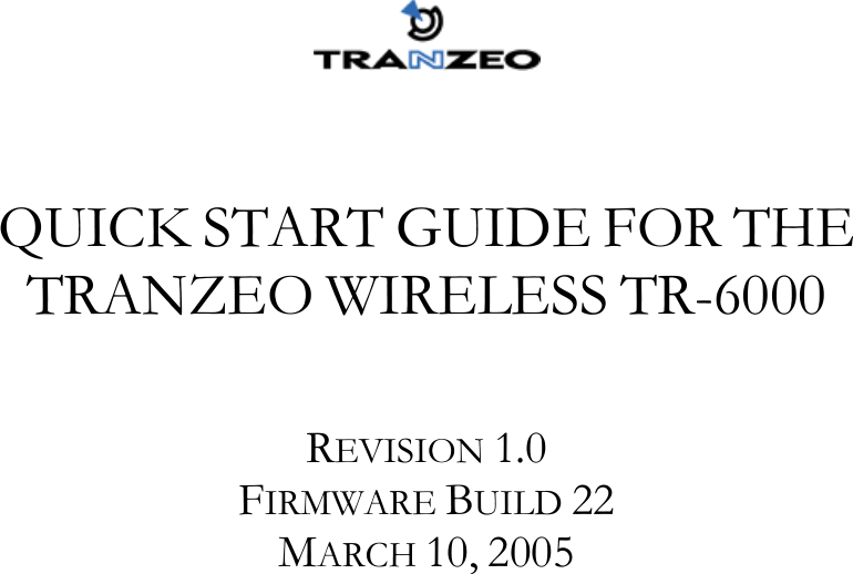 Tranzeo Wireless Technologies TR-6000 WIRELESS NETWORKING DEVICE User ...