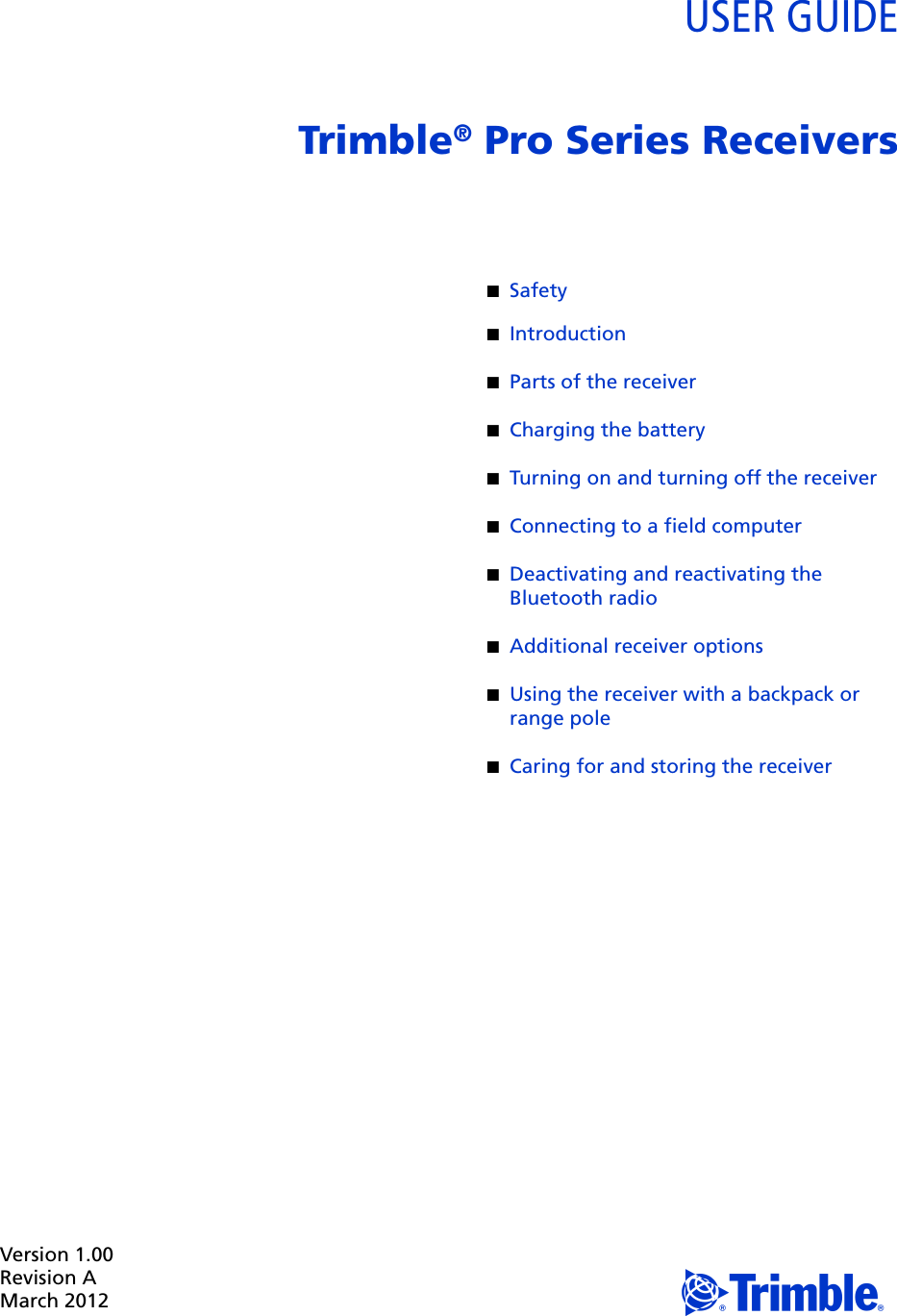 Trimble 98850 TRIMBLE PRO SERIES RECEIVER User Manual Trimble Pro ...