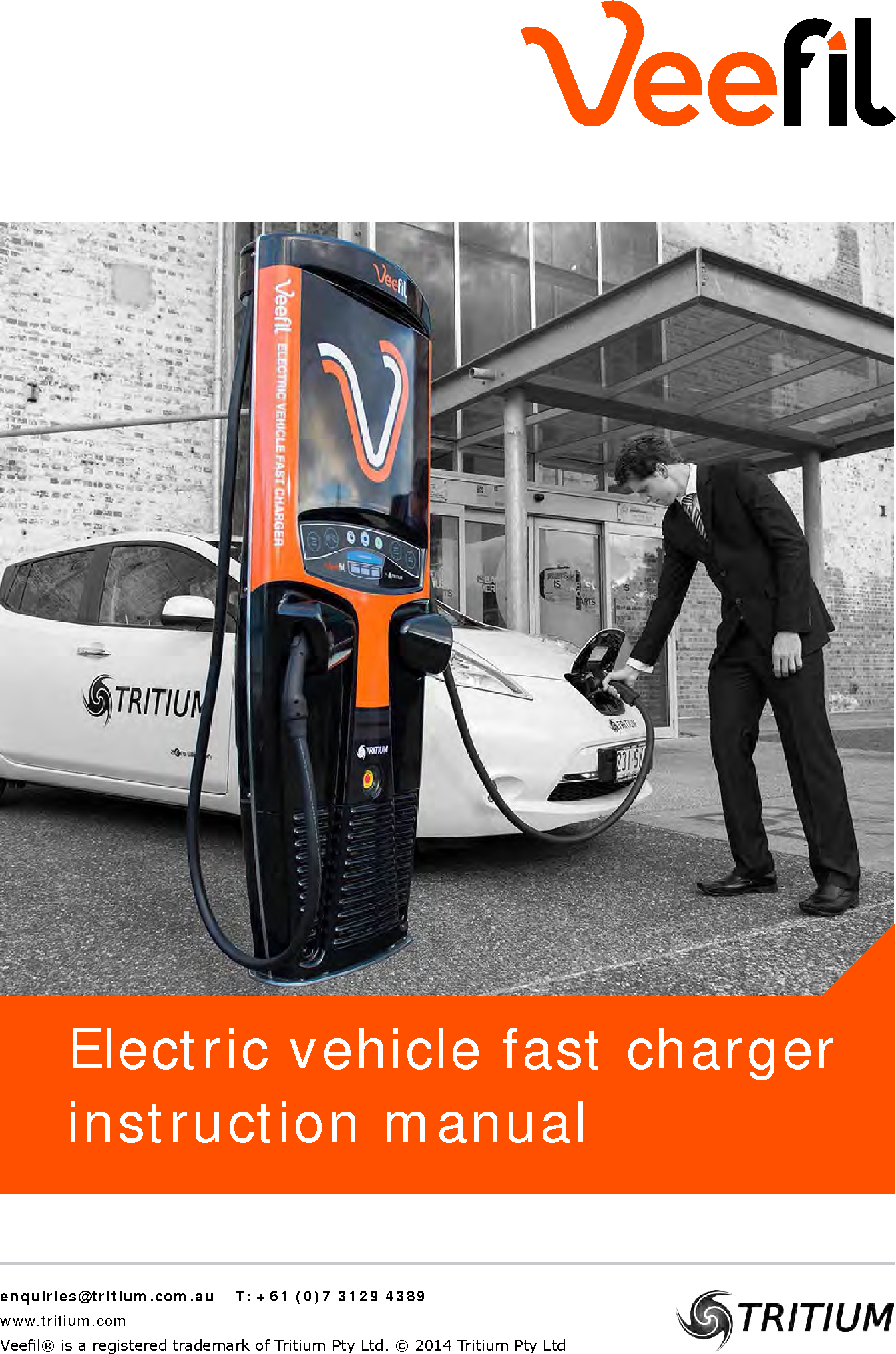 Tritium TRI935001US Electric Vehicle (EV) Fast Charger User Manual