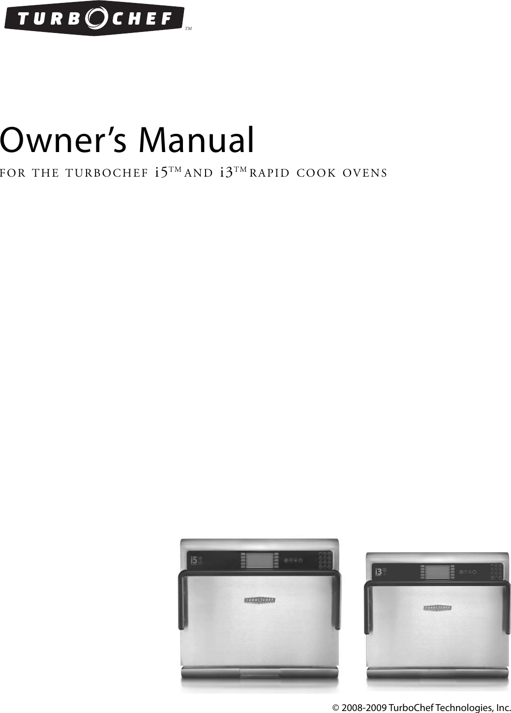 Turbo Chef Technologies Trubochef I3 Users Manual I5 9227F And Owners ...