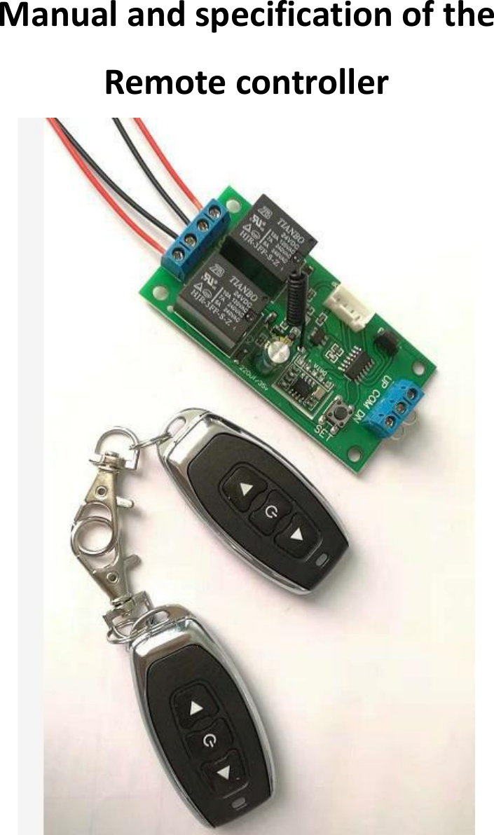 UNIS TECHNOLOGY JSSXT Remote controller User Manual