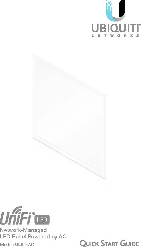 Ubiquiti Networks ULEDAC UniFi LED User Manual UniFi LED Panel ULED AC ...