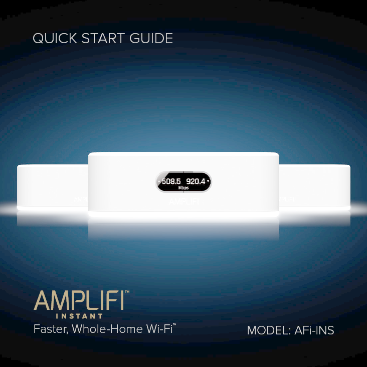 Ubiquiti AFIP AMPLIFI INSTANT User Manual AmpliFi Instant Quick Start Guide