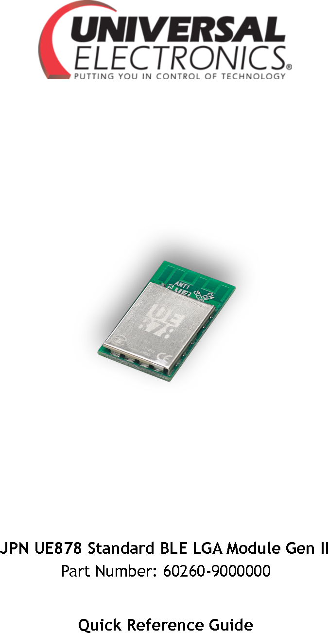 Universal Electronics 60260 UE878 Standard BLE LGA Module Gen ll User ...