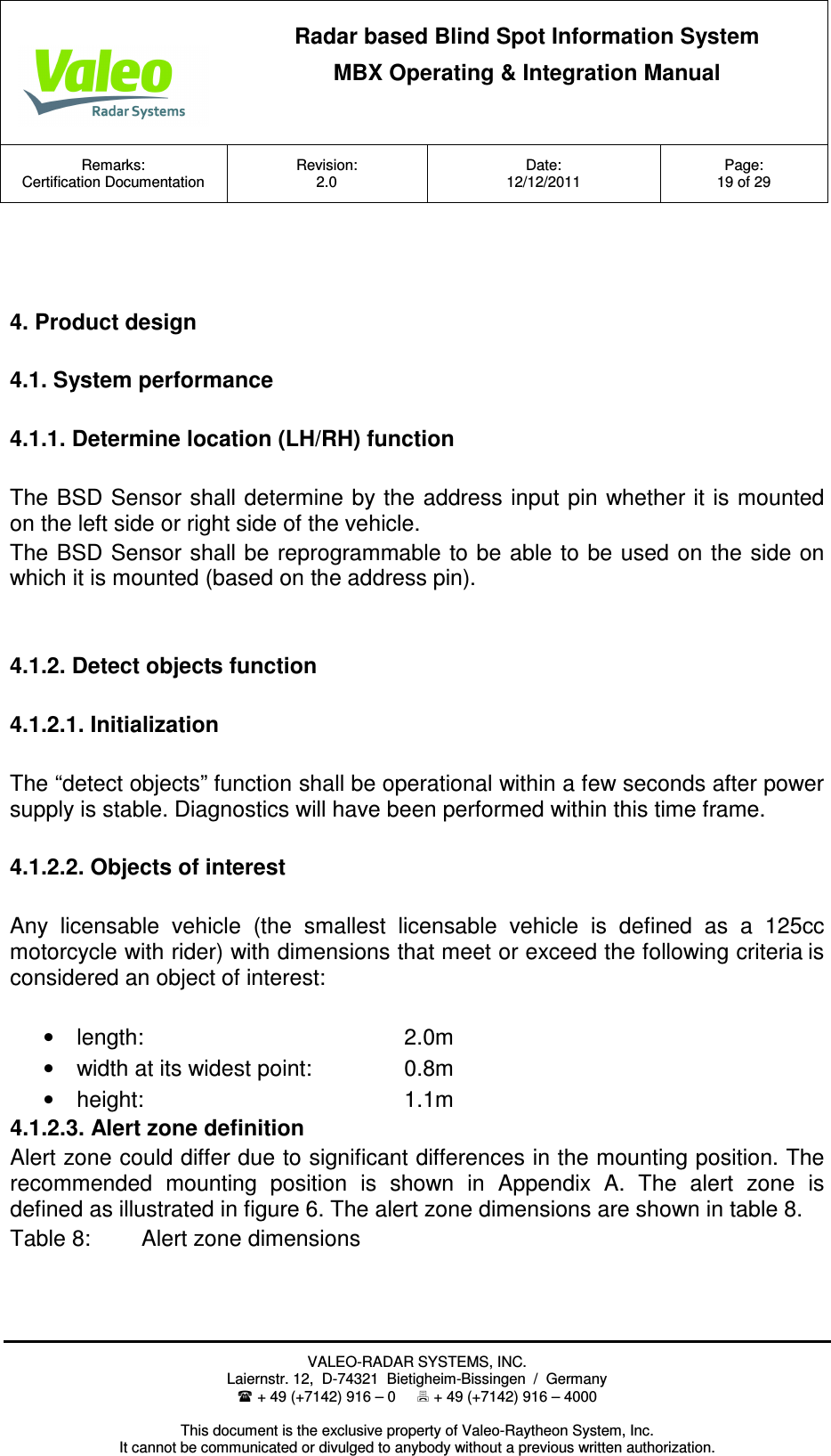 Valeo Raytheon Systems 303919 24GHz Automotive Radar User Manual MBX ...