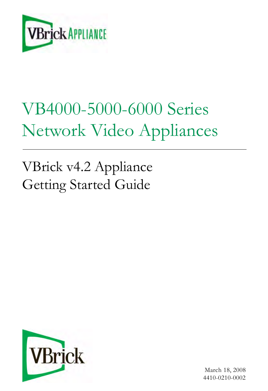 Vbrick Systems Network Video Appliances Vb4000 Users Manual GettingStarted