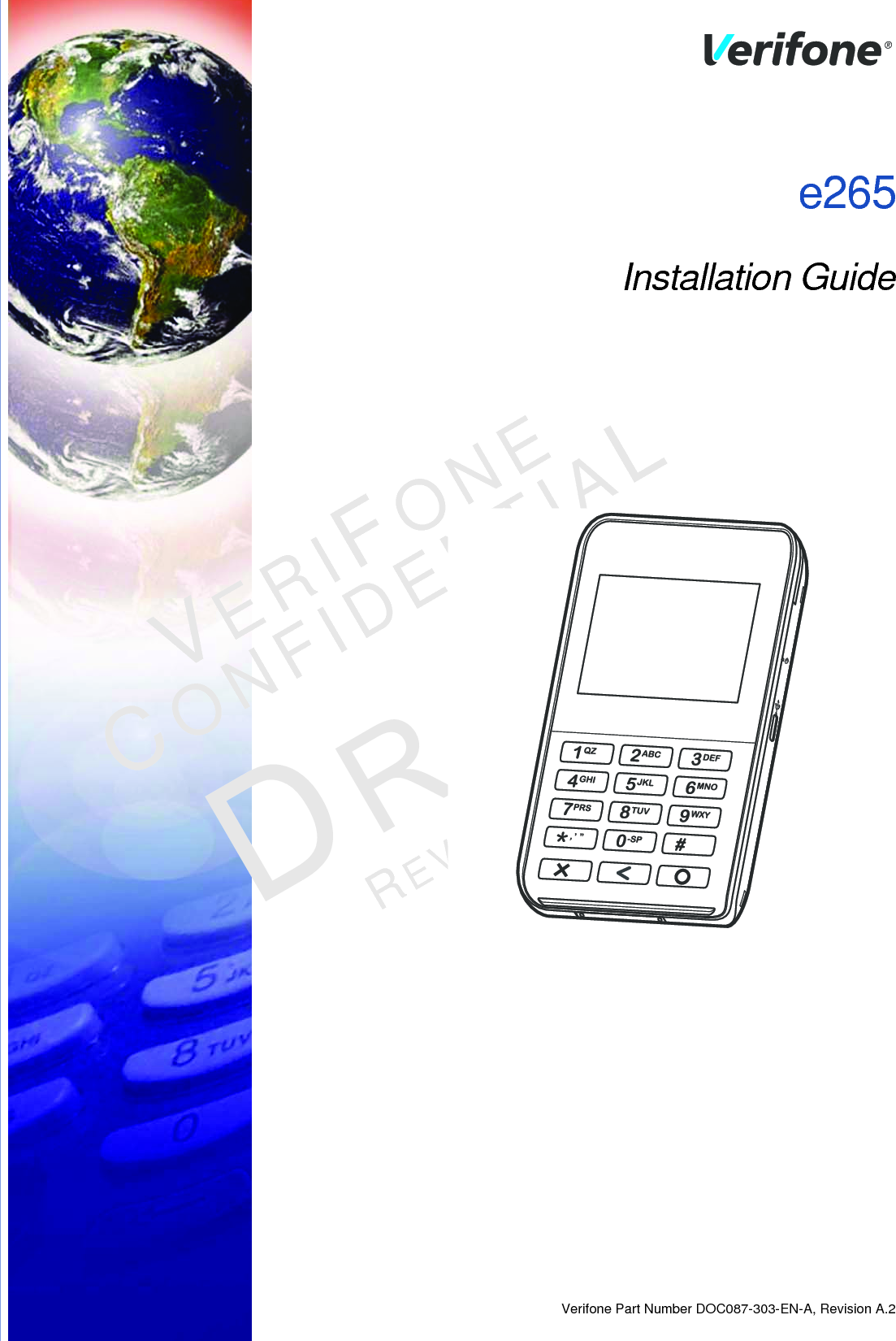 Verifone E265 Point of Sale Terminal User Manual e265 Installation Guide