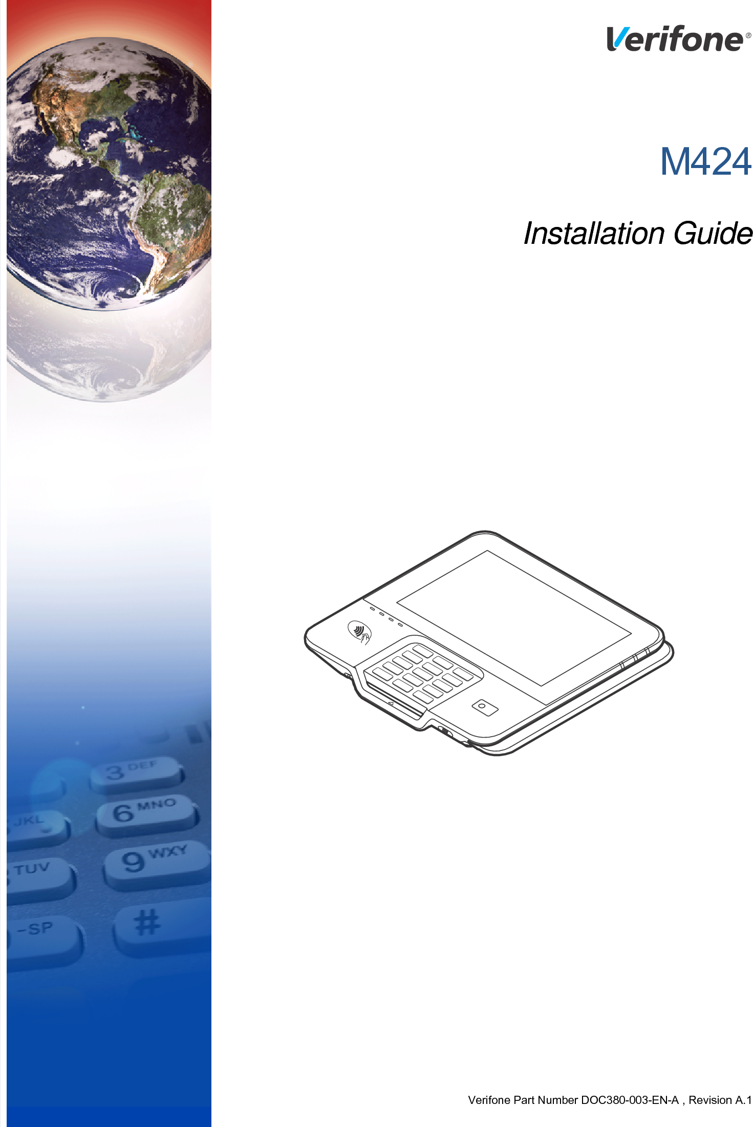 Verifone M424 Point of Sale Terminal User Manual M440 Installation Guide