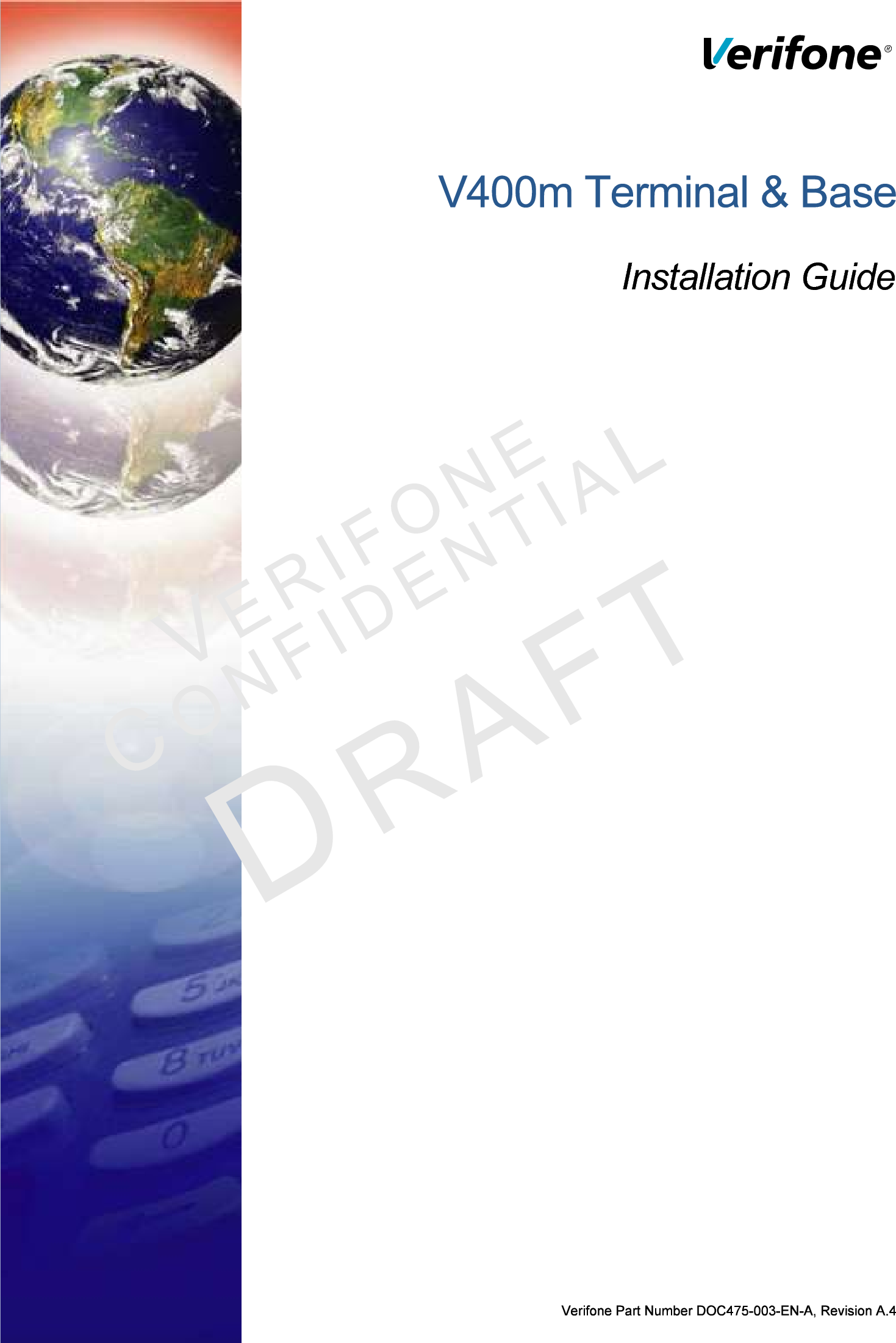 Verifone V400M4GWW Point of Sale Terminal User Manual DOC475 003 EN A ...