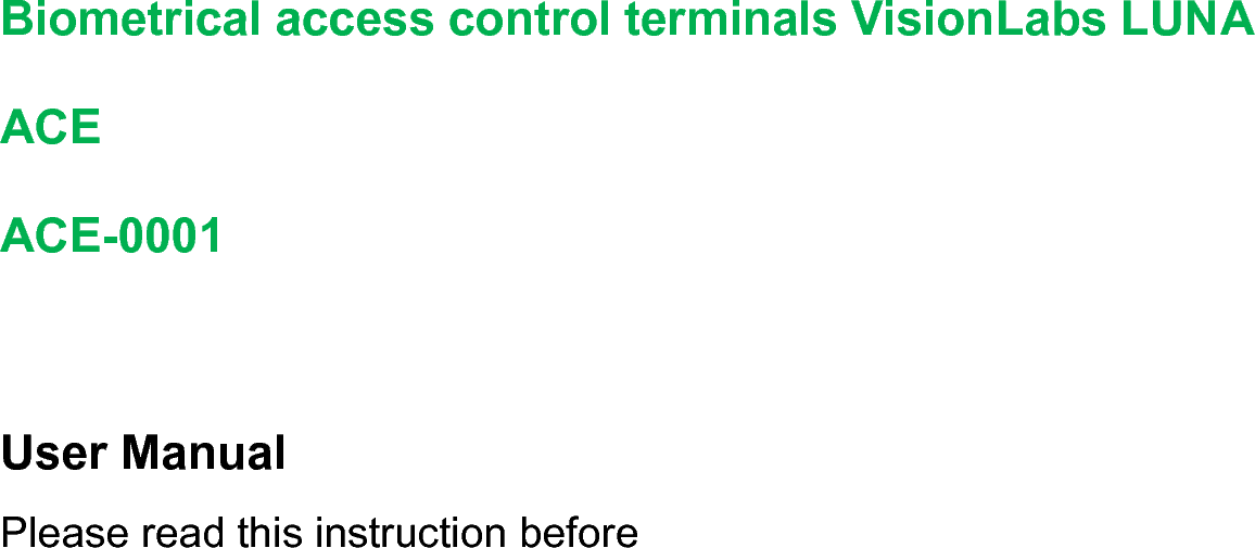 VisionLabs ACE-0001RFID VisionLabs LUNA ACE User Manual ACE 0001x